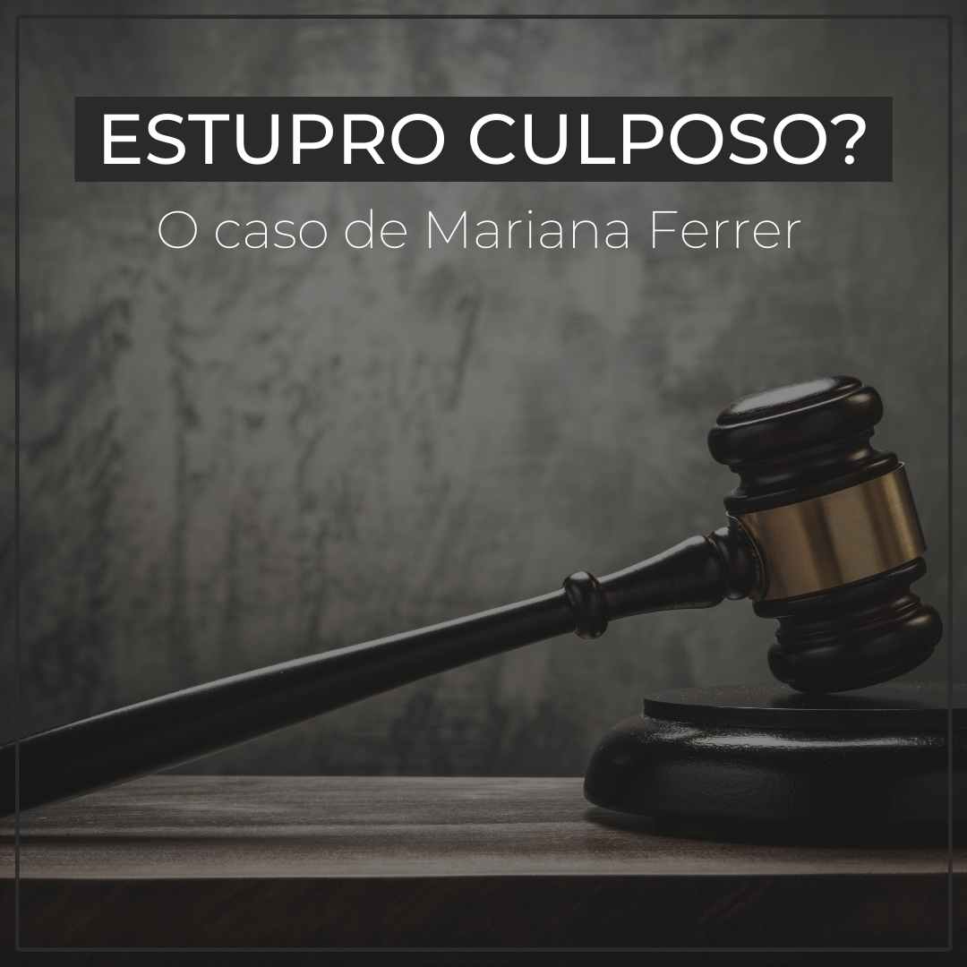 Estupro culposo? - RGL Advogados
